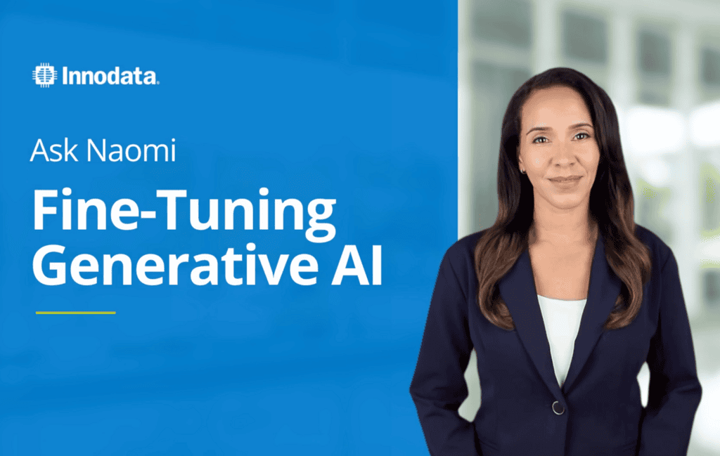 Ask Naomi: Fine-Tuning Generative AI